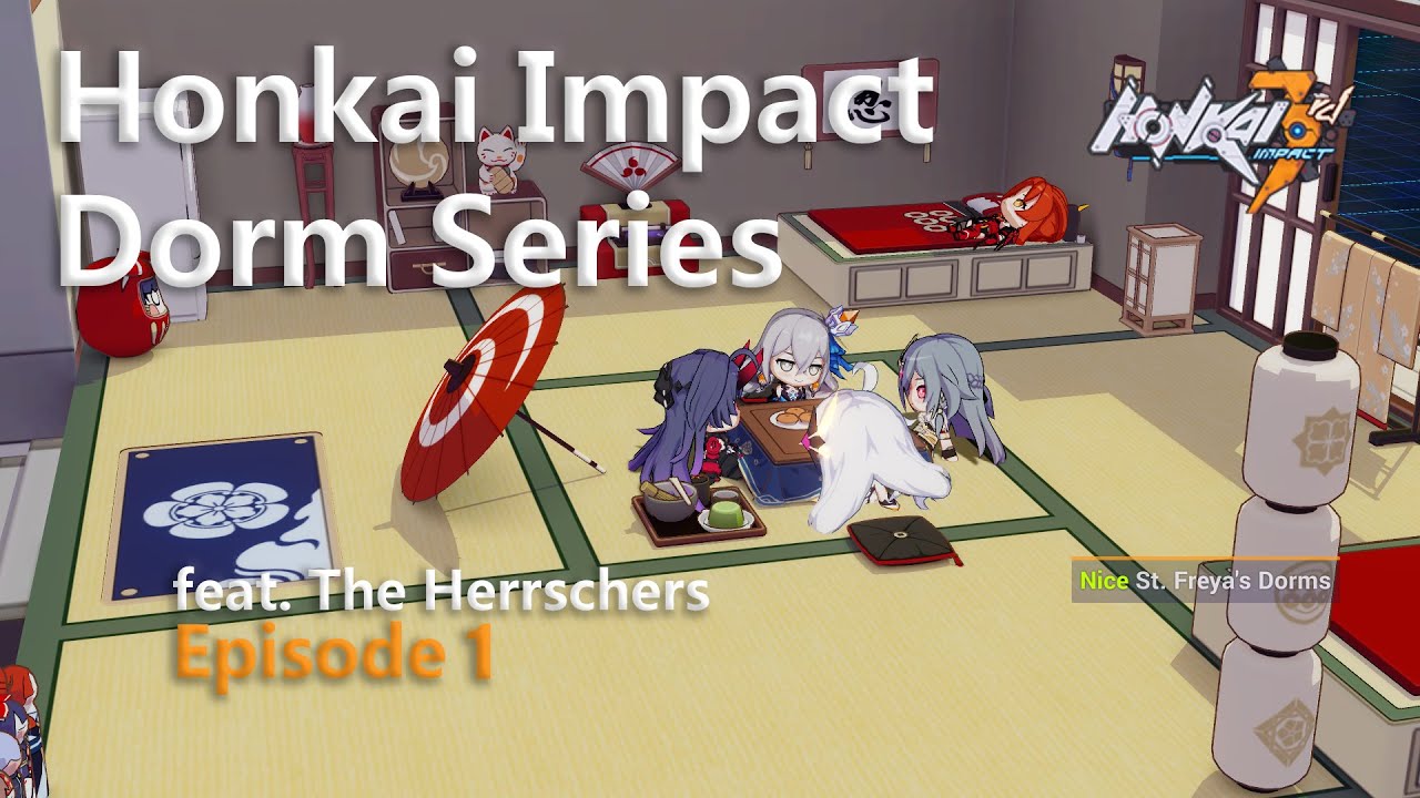 Honkai Dorm Series - Episode 1 | Honkai Impact 3rd - YouTube