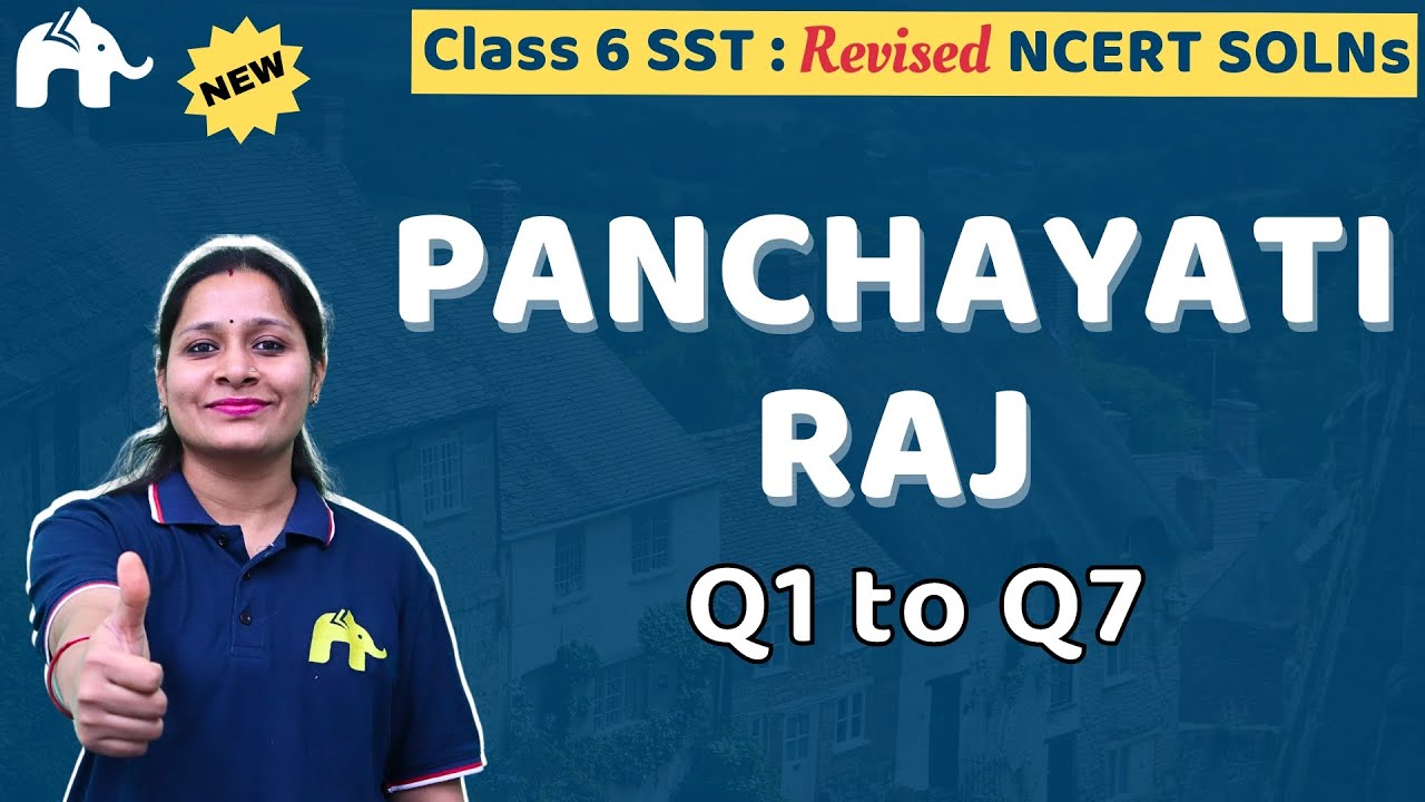Panchayati Raj Class 6 Social Science Revised NCERT Solutions panchayati-raj-class-6-social-science-revised-ncert-solutions