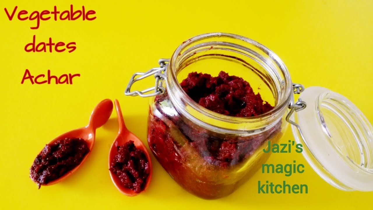 Vegetable Dates Achar||Mixed Pickle||Epi#56 - YouTube