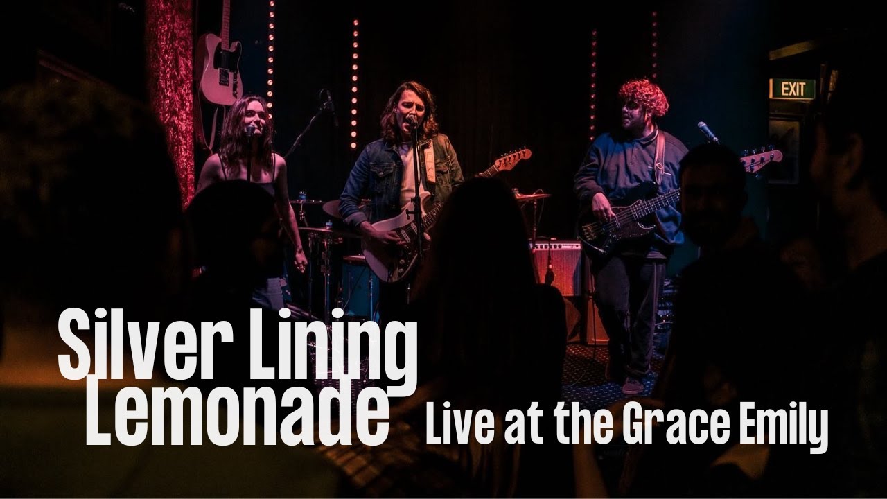 Silver Lining Lemonade - Lucas Day (Live @ The Grace Emily 30th July ...