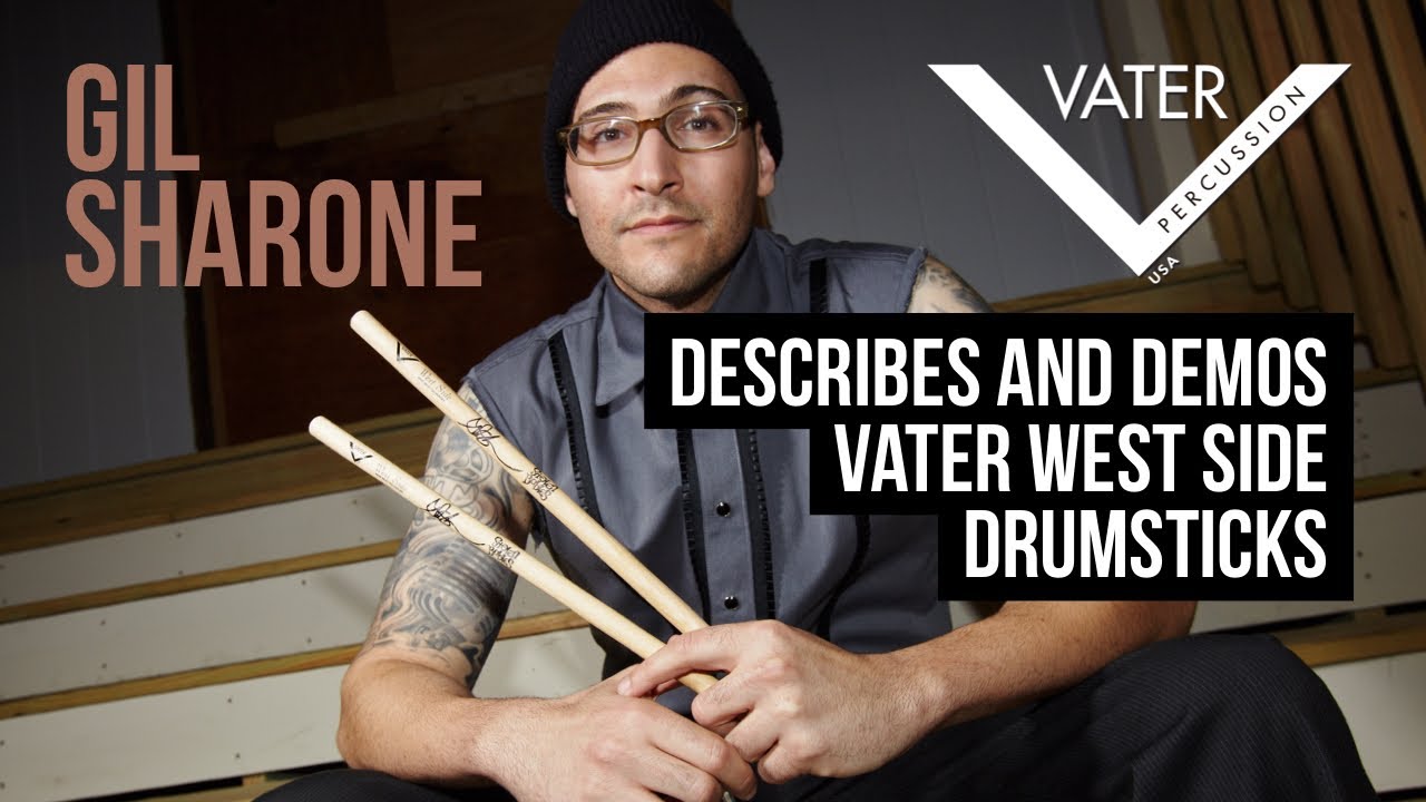 Gil Sharone - Vater West Side Drumsticks - YouTube