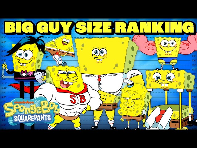 Ranking SpongeBob BIG GUY Moments By Size! 📏 | SpongeBob - Videos For Kids