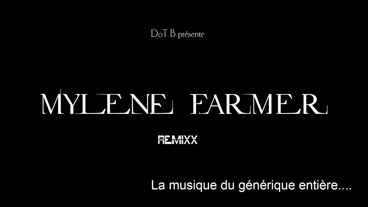 Générique complet des remix Mylène - YouTube