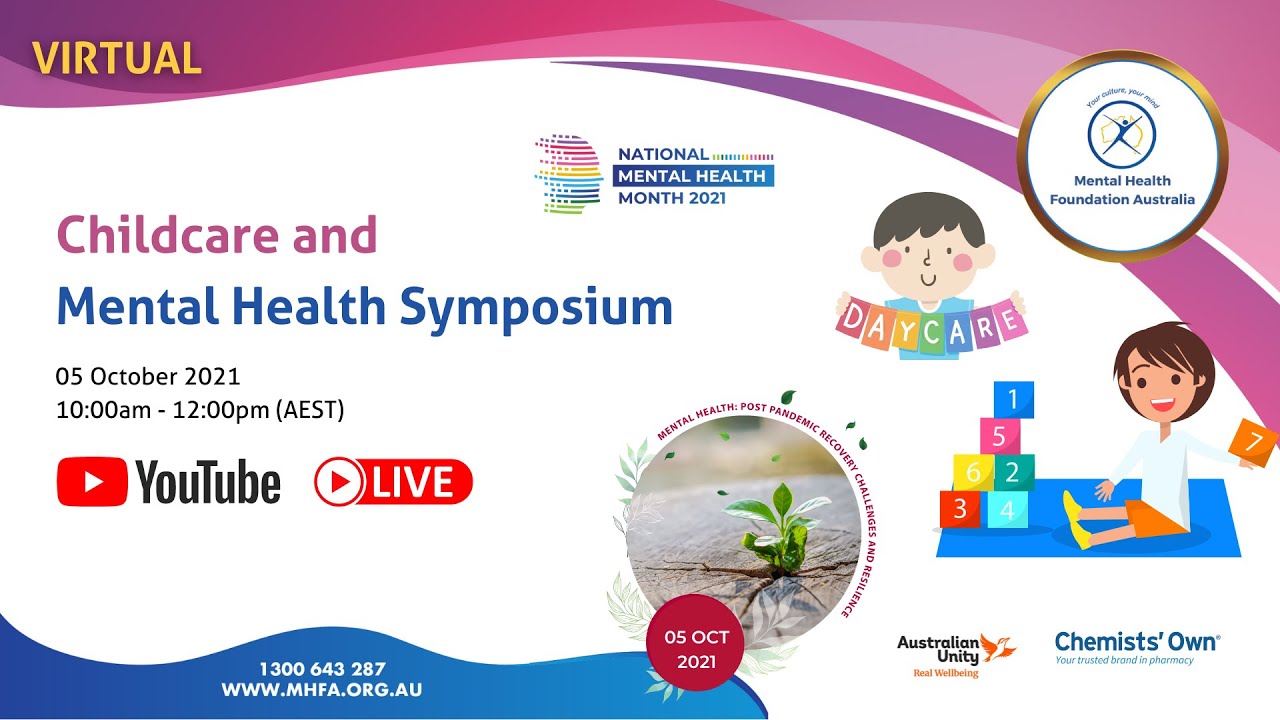05 October Childcare And Mental Health Symposium YouTube 05 October Childcare And Mental Health Symposium YouTube