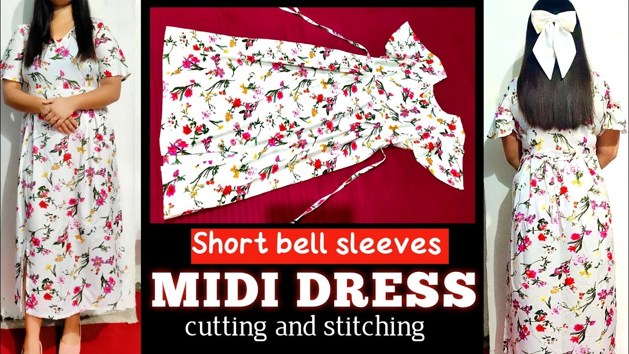 Bell sleeves midi dress cutting and stitching || floral midi dress from ...