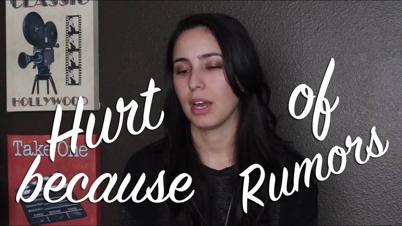 Hurt because of Rumors - YouTube