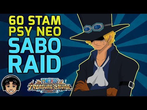Walkthrough for PSY Neo Sabo 60 Stamina [One Piece Treasure Cruise]