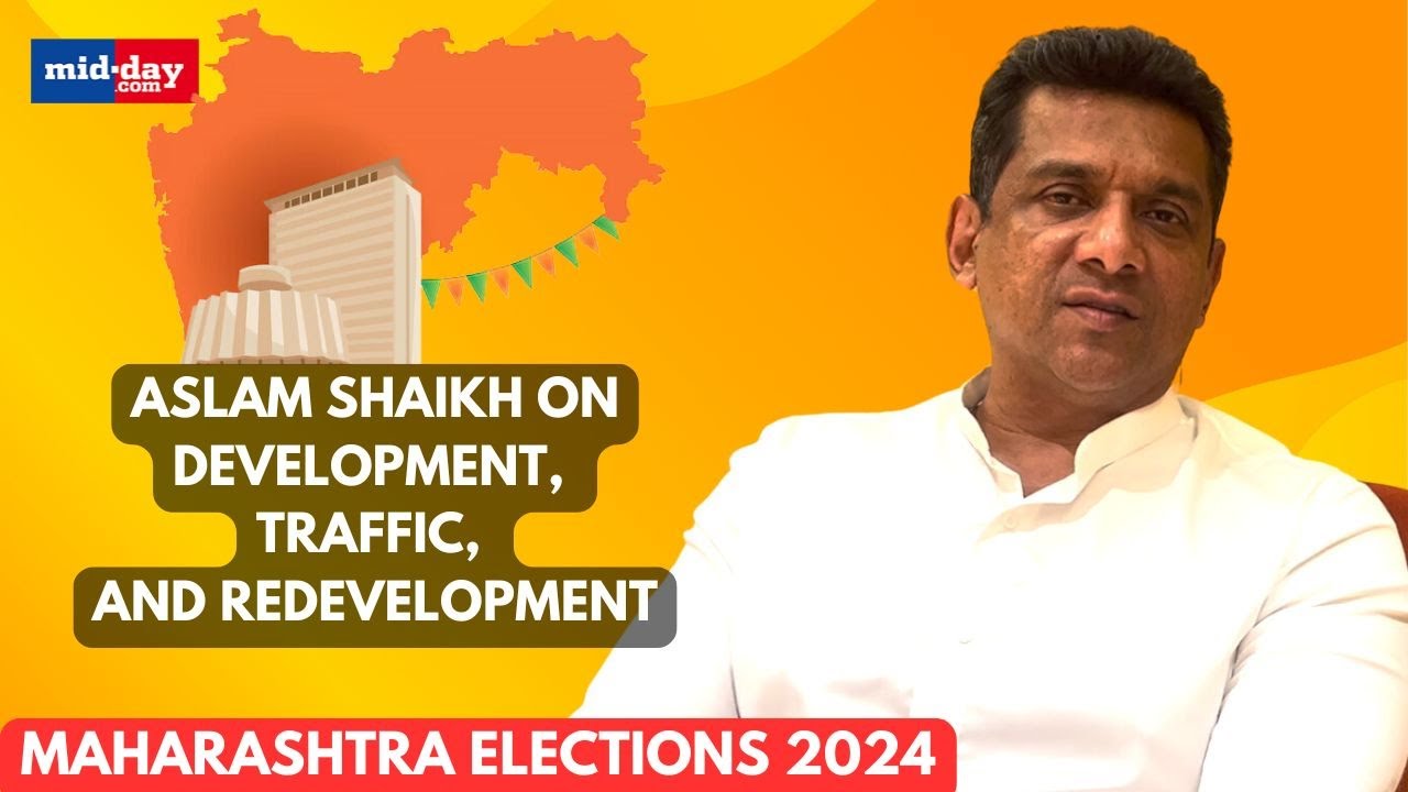 Maharashtra Elections 2024: Aslam Shaikh’s Vision to Transform Malad ...