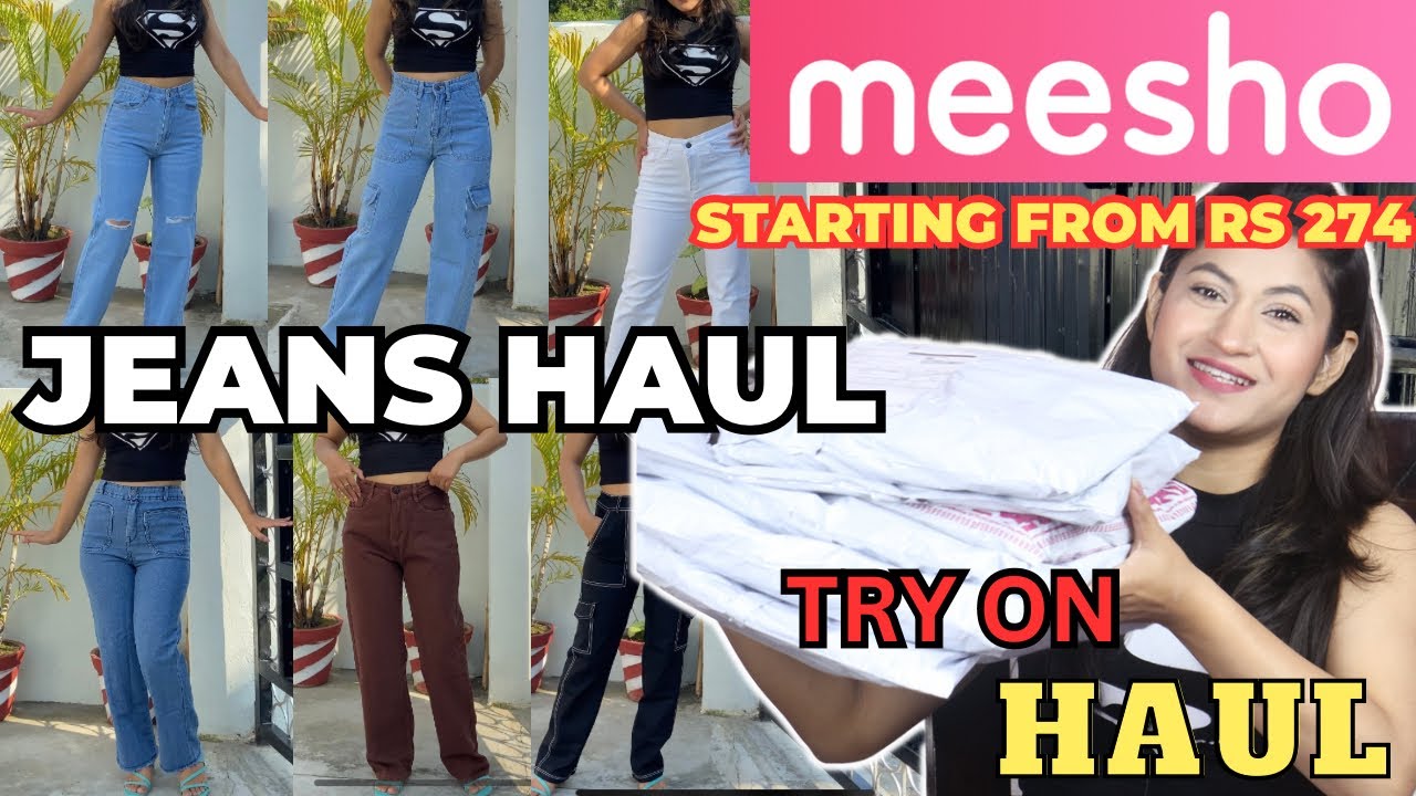 Huge Meesho JEANS HAUL | Starting From Rs274 | Try On Haul | Anju Tomar ...