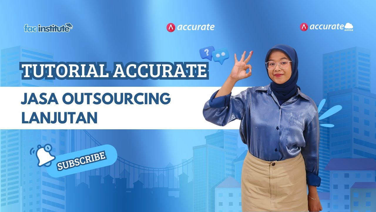 Tutorial Accurate - Outsourcing Lanjutan - YouTube