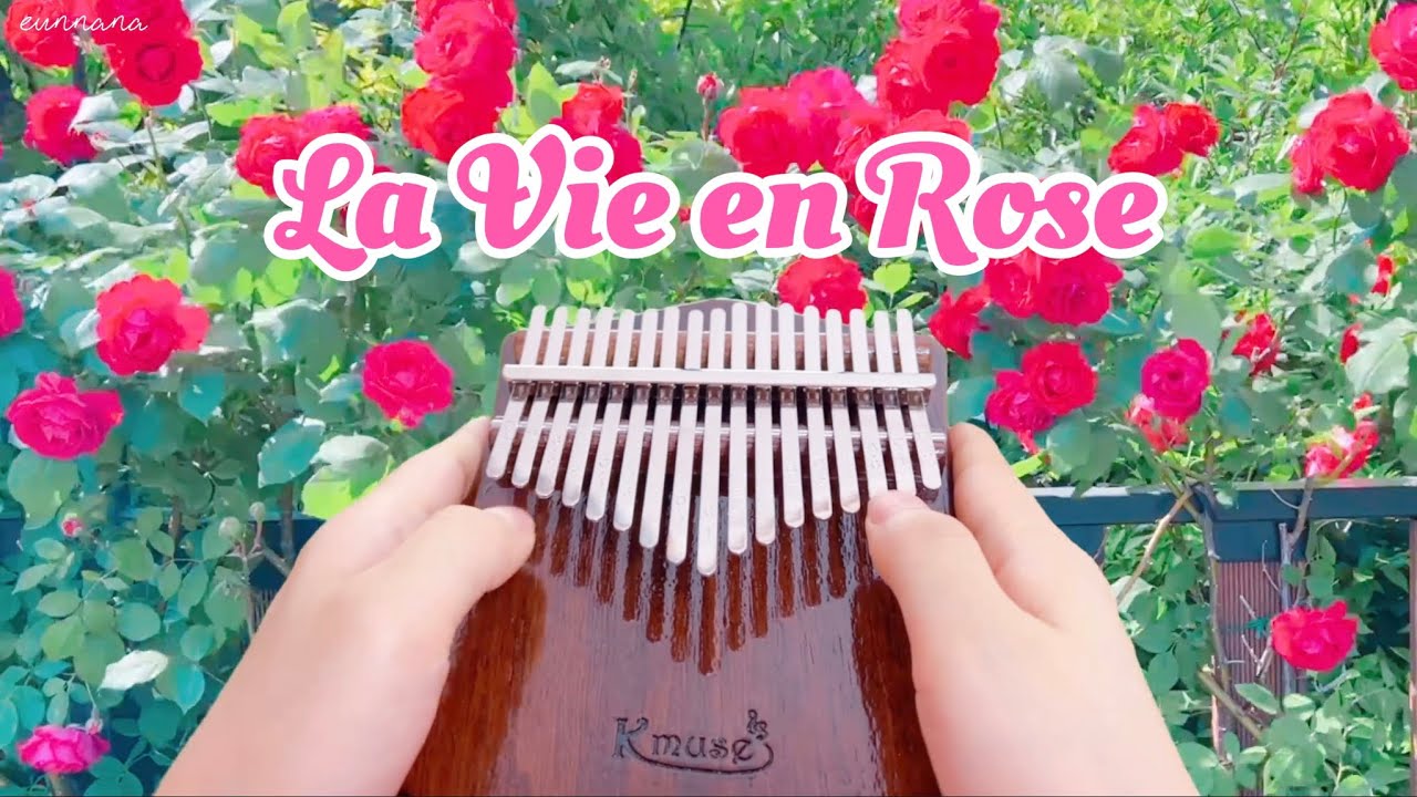 🌹La Vie en Rose 라비앙로즈 | 장미빛 인생 | 칼림바 연주 Kalimba cover - YouTube