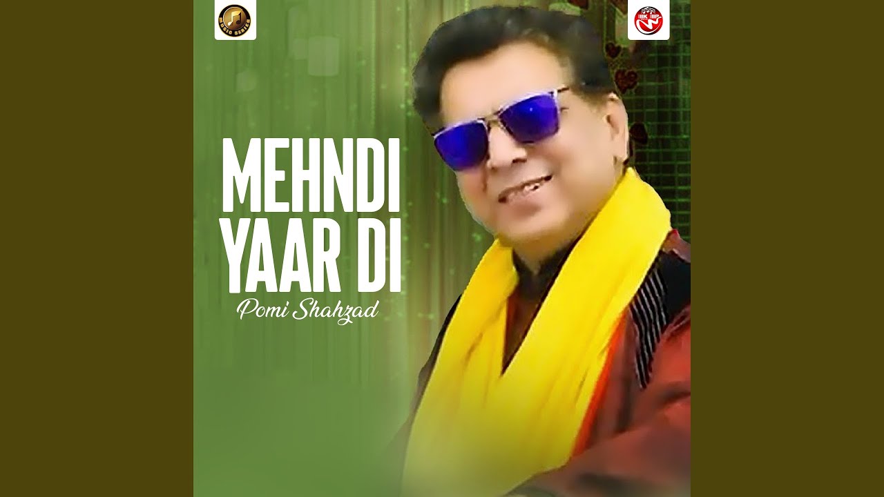 Mehndi Yaar Di - YouTube