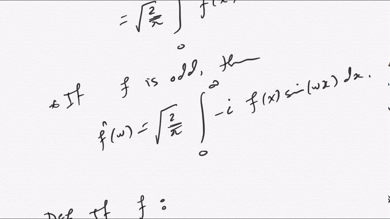 Fourier transform-3 Fourier cosine and sine transforms - YouTube