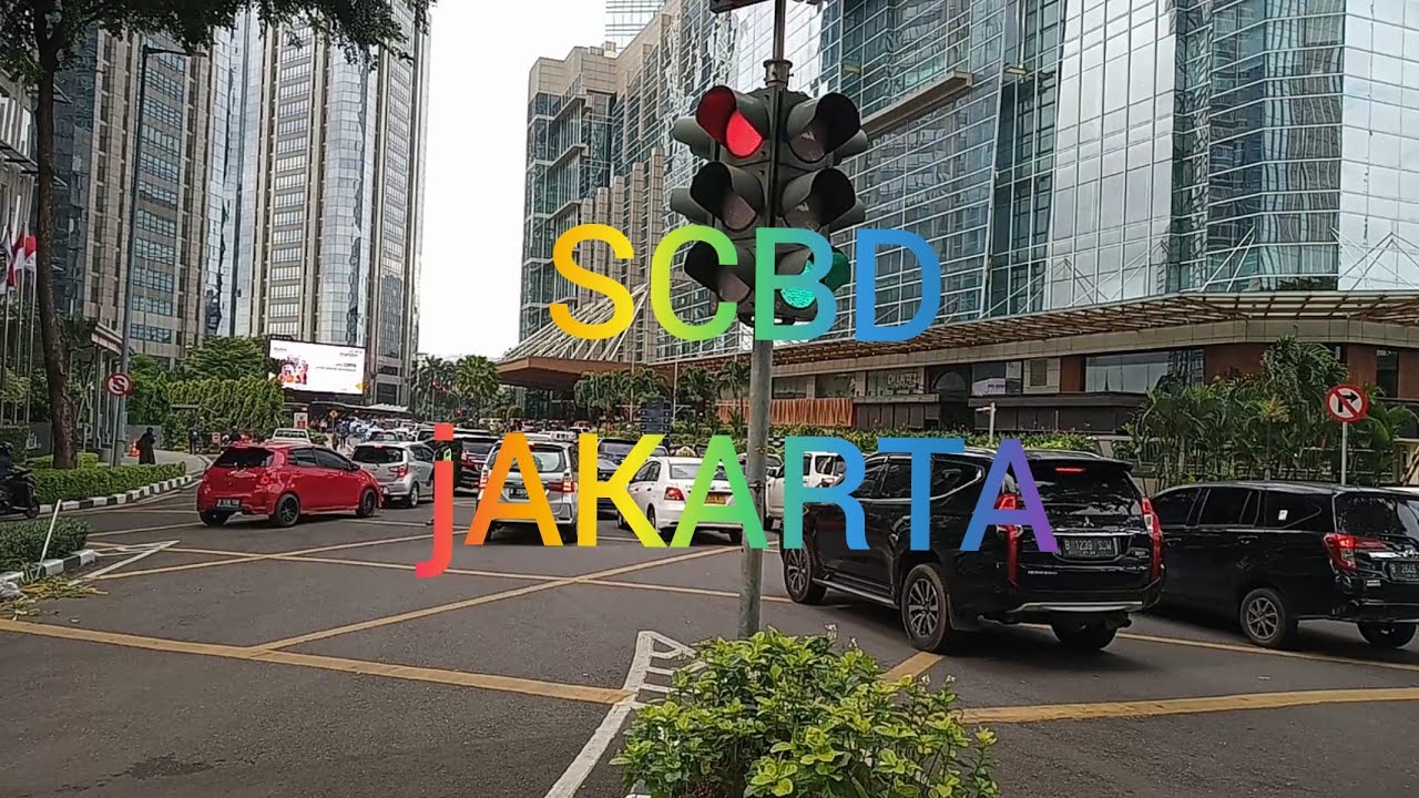 SCBD JAKARTA || KAWASAN PERKANTORAN - YouTube