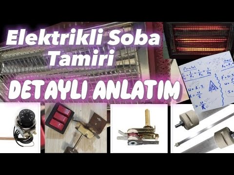 Elektrikli SOBA Tamiri DETAYLI ANLATIM Elektrikli ISITICI Arızaları Stove Electric Heater Failures