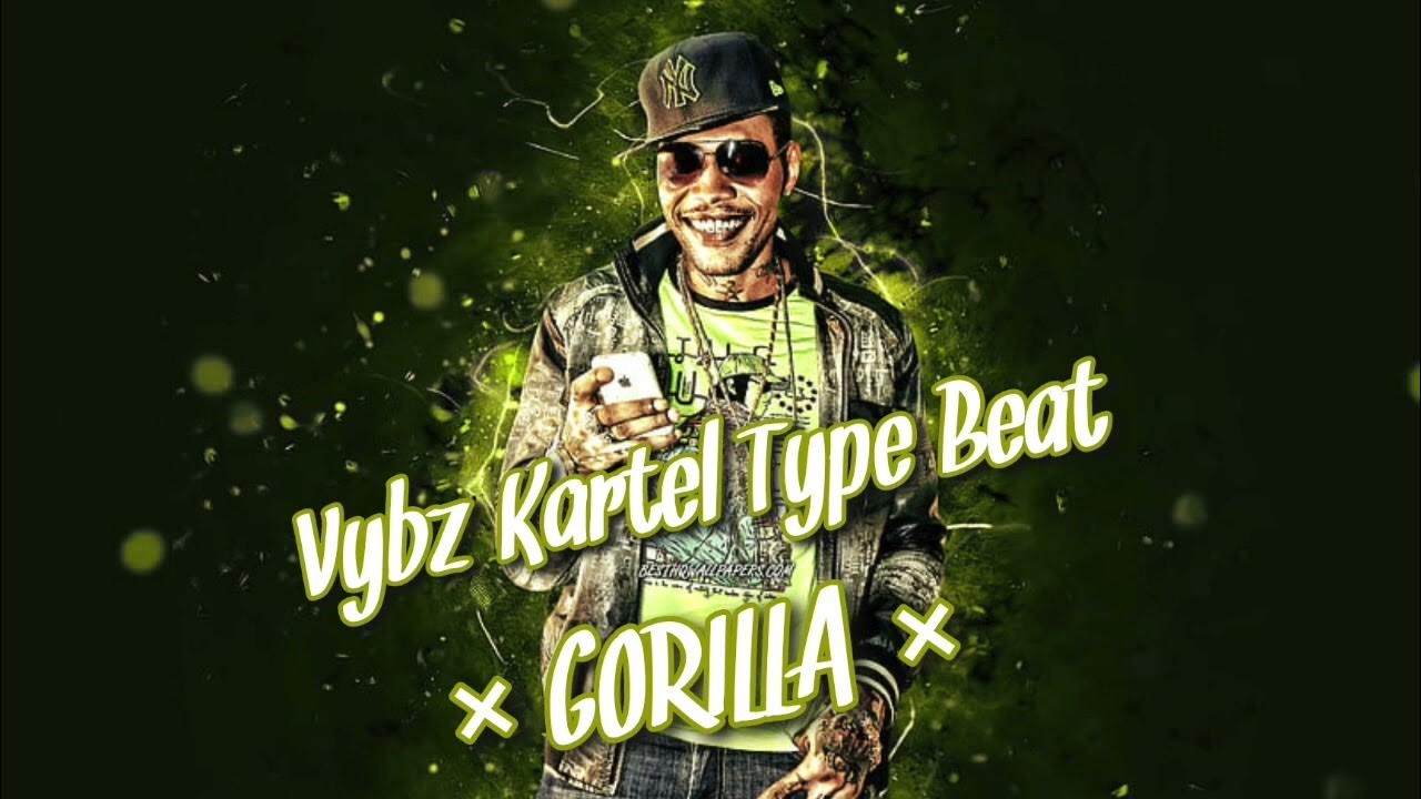 Vybz Kartel Type Beat 2023 - GORILLA - Vybz type Beat 2023 / Bouncy Dancehall Type Beat 2023 ...