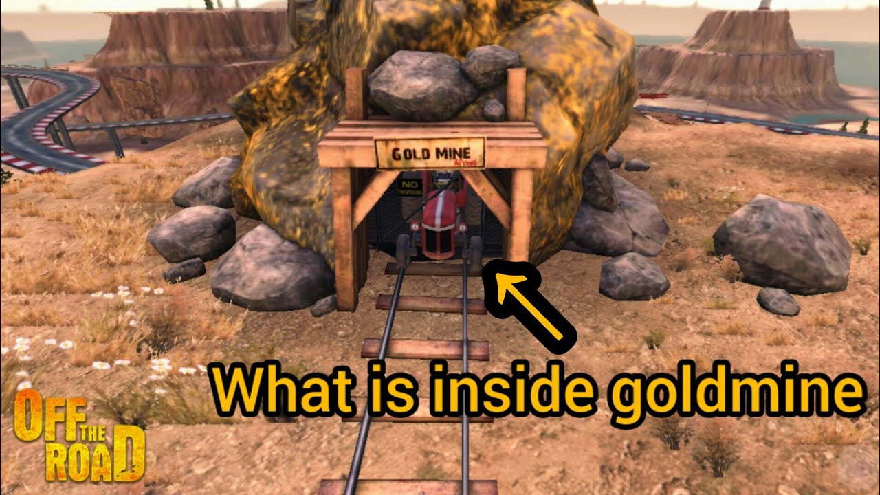 What is inside Gold Mine? | Off The Road Open World Driving | Gameplay ...