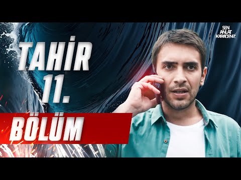 Tahir Kaleli 11. Derleme Bölüm (Özel Versiyon)