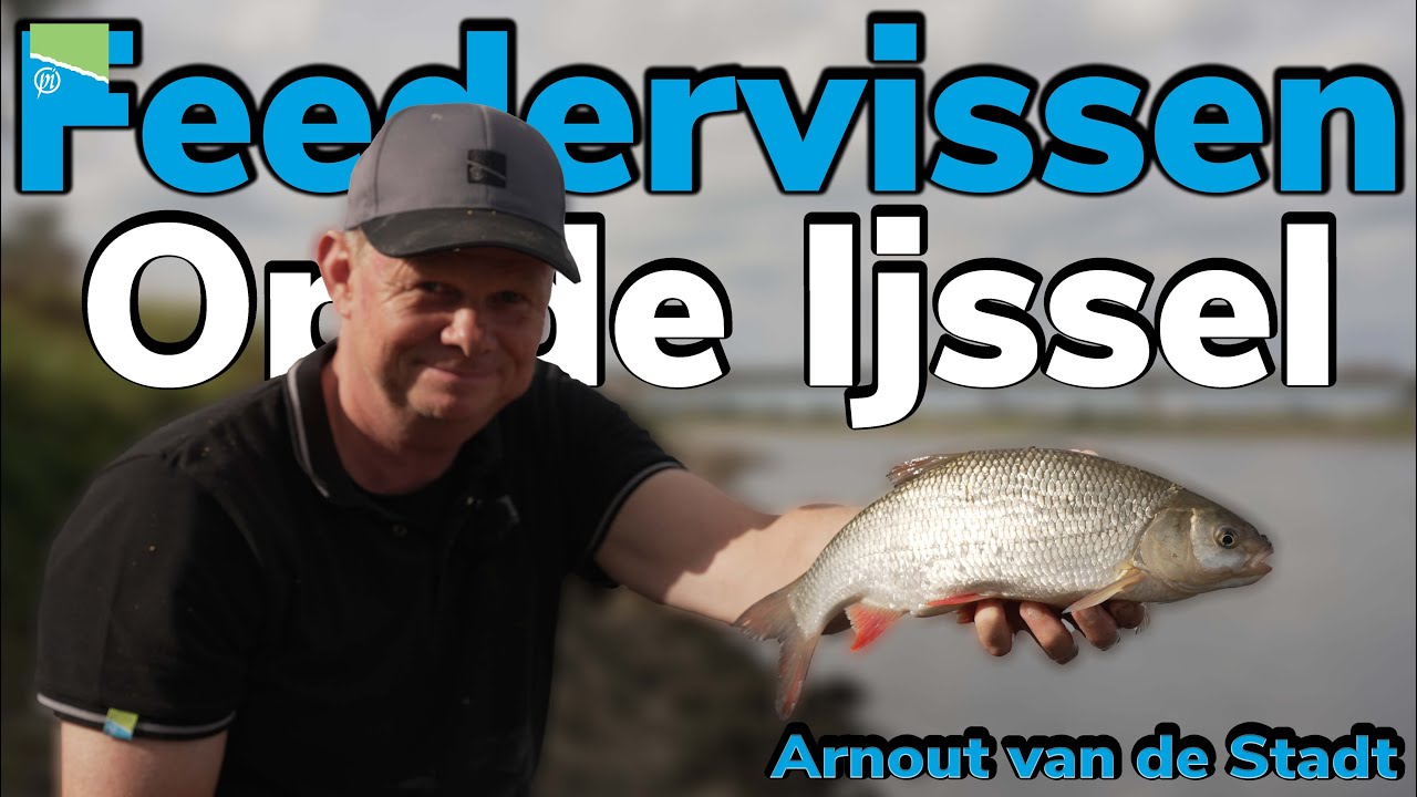 Feedervissen Op De Ijssel Arnout Van De Stadt Youtube