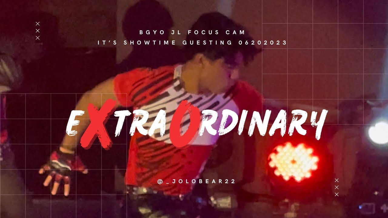 #BGYO_JL EXTRAORDINARY FOCUS CAM | IT’S SHOWTIME GUESTING | 06202023 - YouTube