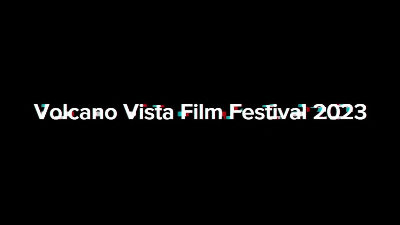 Volcano Vista High School Film Festival 22-23 - YouTube
