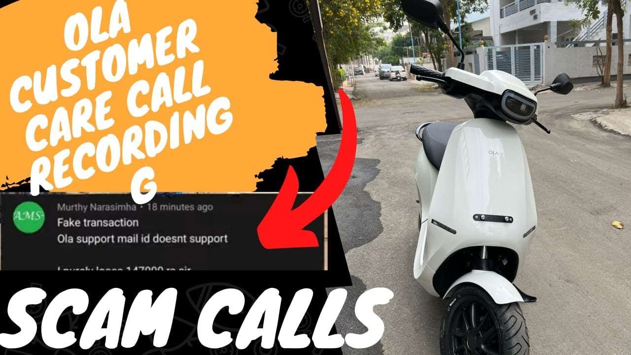 OLA Electric Customer Care Call Recording About Scams Call And OTP |# ...