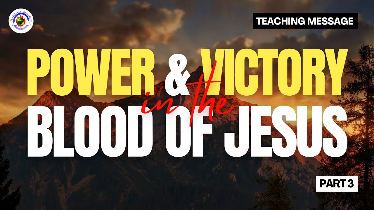 Power & Victory in the Blood Part 3 | Pastor Odagbodo | PMI - YouTube