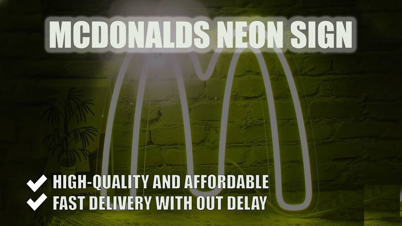 Mcdonald's Neon Sign | Perfect Decorations To Your Room And Make ...