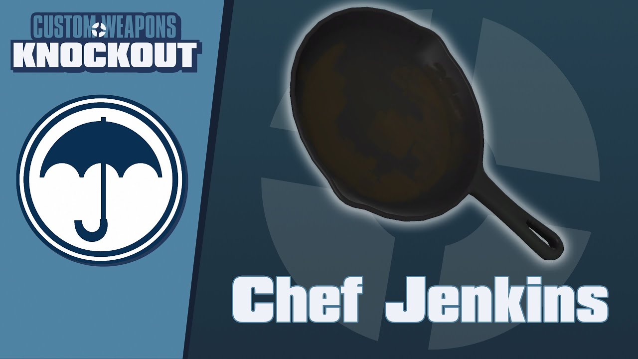 TF2C: Custom Weapons: Knockout Demonstration - Chef Jenkins - YouTube