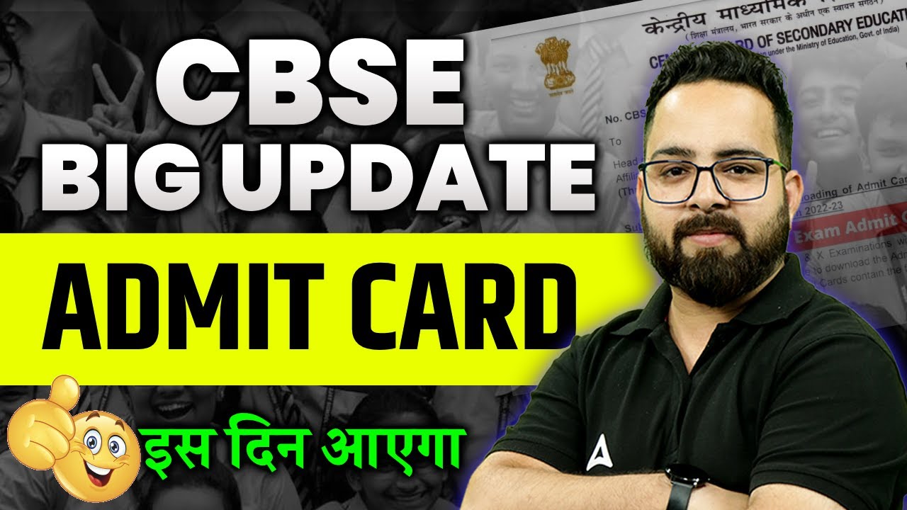 CBSE Admit Card 2024 Out | How to Download Class 10 & 12 Admit Card ...