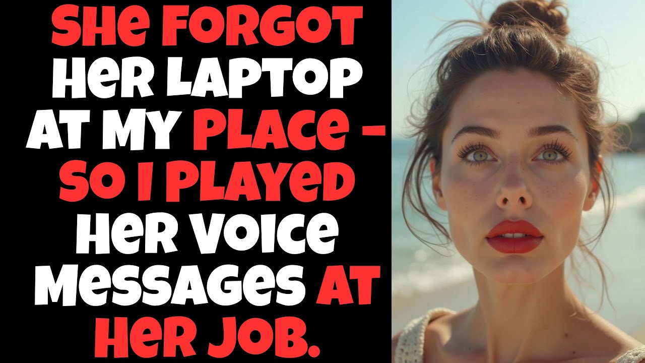 She Forgot Her Laptop at My Place – So I Played Her Voice Messages at ...