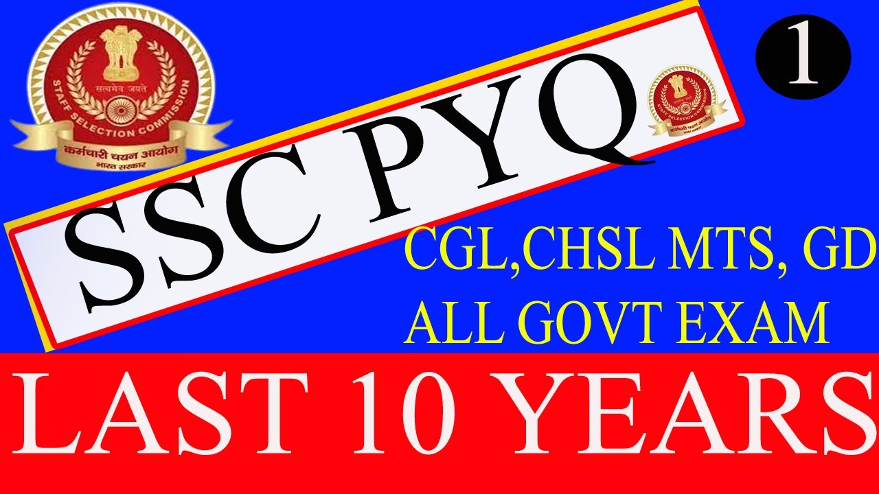 SSC OBJECTIVE QUESTION || SSC PYQ || CGL , CHSL , MTS , PYQ || SSC ...