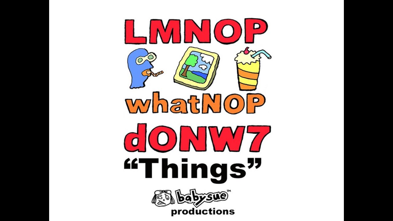 LMNOP - 'Things' (Official Music Video, from the album whatNOP dONW7 ...