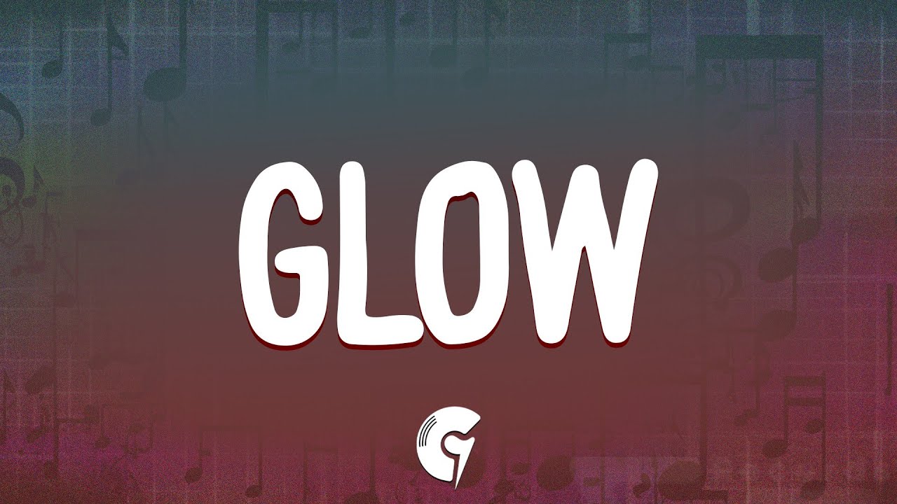 Livingston - Glow (Lyrics) - YouTube