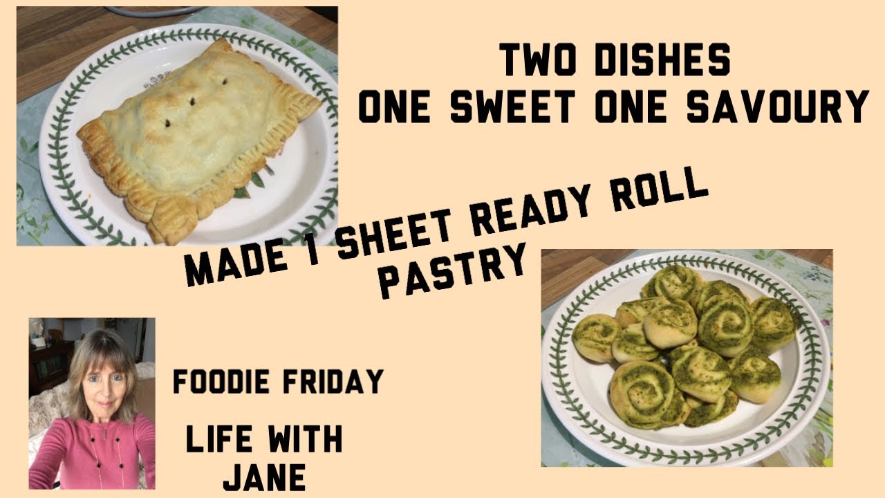 2 recipes, one sweet, one savoury made from 1 sheet ready roll pastry ...