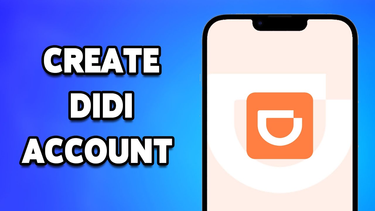 How To Create DiDi Account 2024 | DiDi App Sign Up/Registration ...