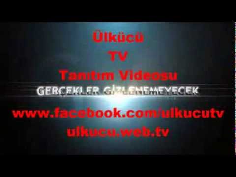 Ülkücü TV, Tanıtım Videosu