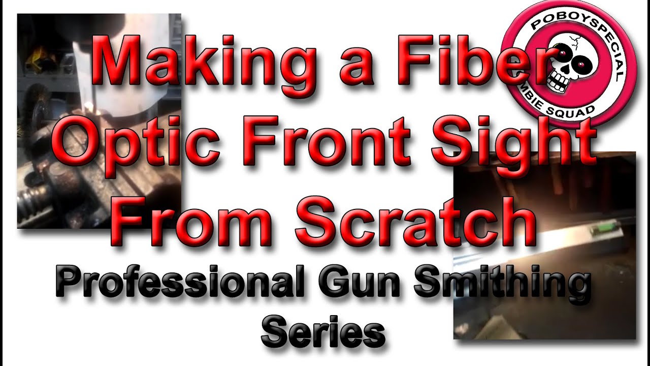 Making a Fiber Optic Front Sight for a Gun (Professional Gun Smithing ...