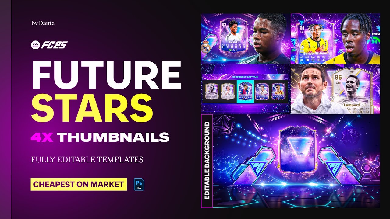 EAFC 25 GFX PACK | FUTURE STARS THUMBNAIL PACK - YouTube