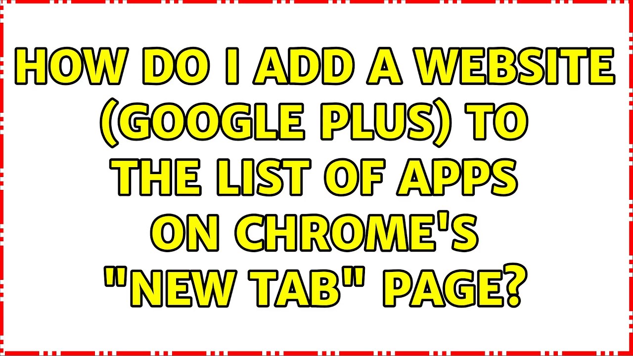 How Do I Add A Website Google Plus To The List Of Apps On Chrome s how-do-i-add-a-website-google-plus-to-the-list-of-apps-on-chrome-s