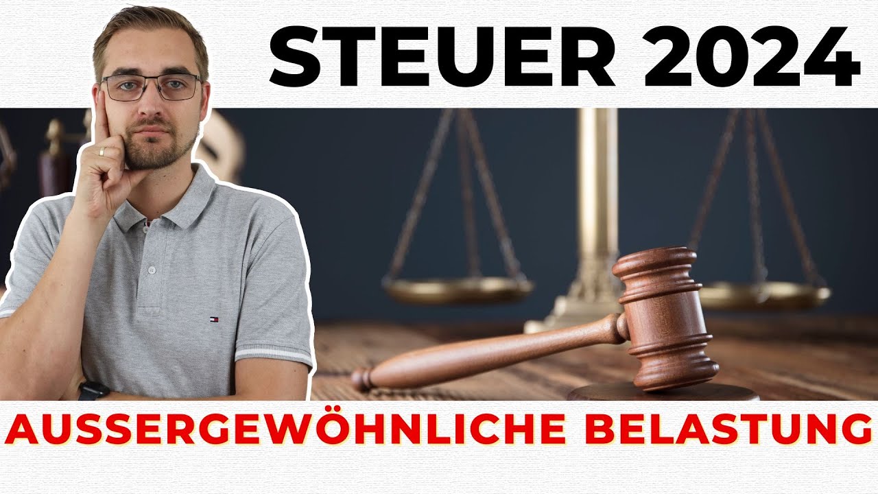 STEUERERKLÄRUNG 2024: Außergewöhnliche Belastungen RICHTIG AUSFÜLLEN ...