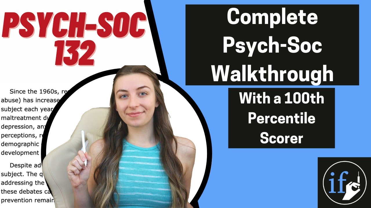 MCAT Psychology & Sociology Walkthrough - AAMC Sample Test PS Passage 3 ...