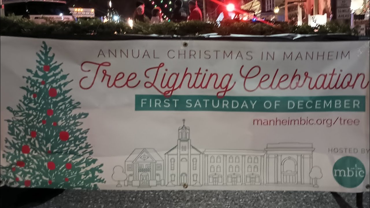 Annual Christmas In Manheim Tree Lighting Celebration - YouTube