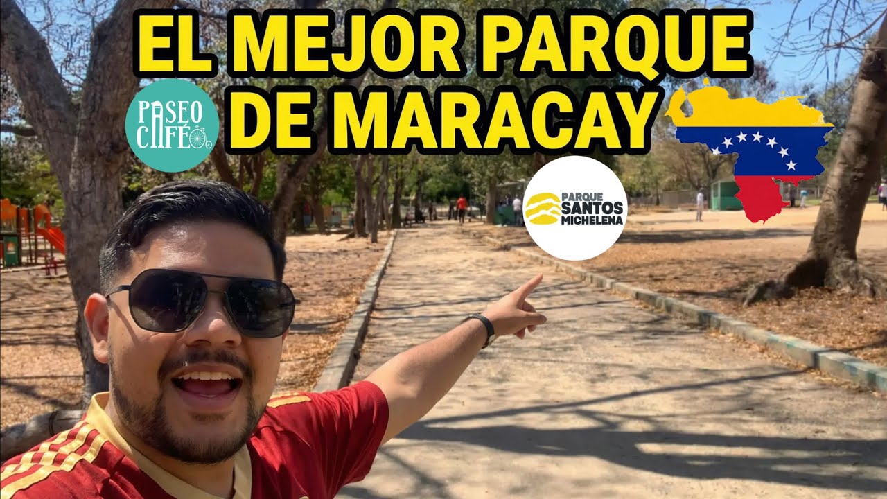 ¿EL MEJOR PARQUE DE ARAGUA?🌳 Visitando el parque Santos Michelena y ...