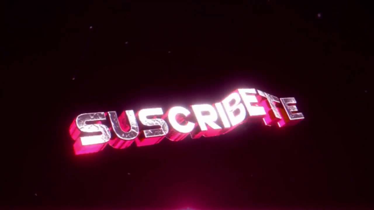 INTRO SUSCRIBETE#2 - YouTube