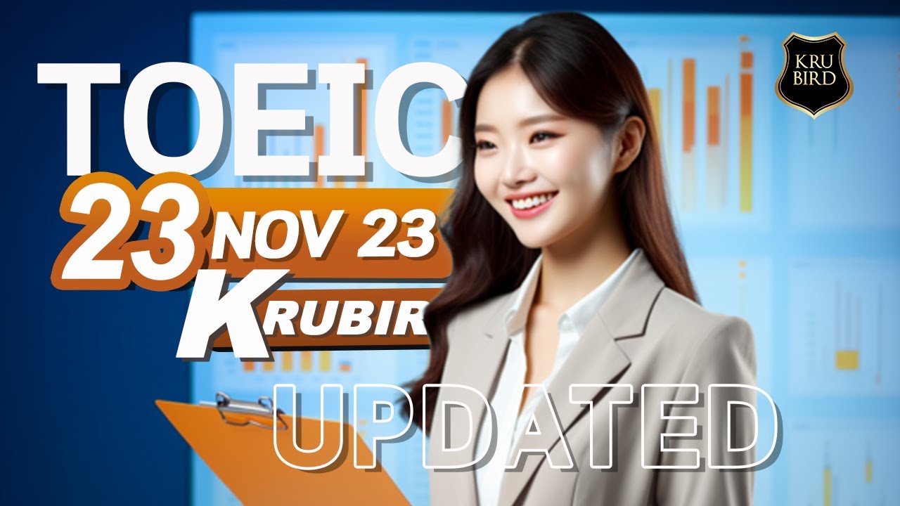 💡 เฉลยแนวข้อสอบจริง TOEIC: 23 NOV 23 - YouTube