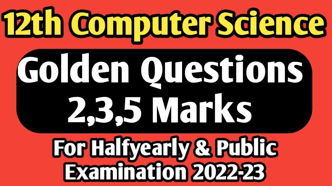 12th Computer Science|Important Questions|Halfyearly Exam and Public ...