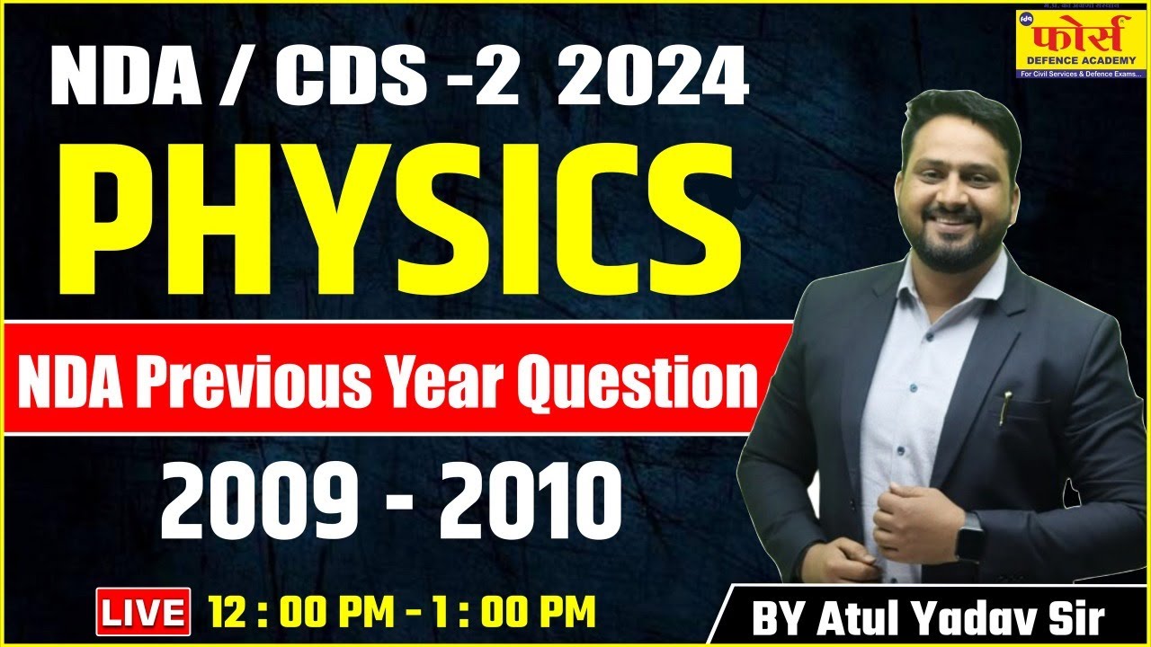 NDA Physics | NDA 2 - 2024 | nda Physics previous year question paper ...