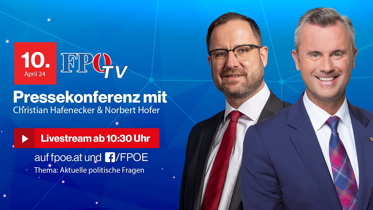 FPÖ-Pressekonferenz: Aktuelle politische Fragen - YouTube