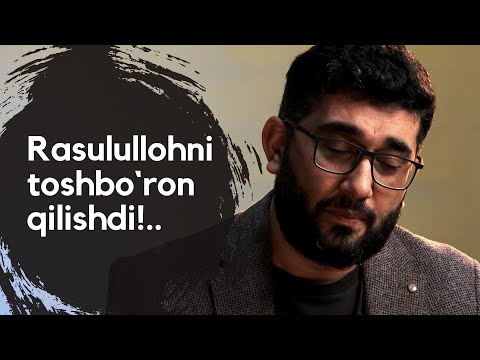 Rasulullohni toshbo`ron qilishdi!.. | @AbdukarimMirzayev2002
